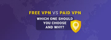 Free VPN vs Paid VPN: Are Free VPNs Worth the Risk?| Cybernews