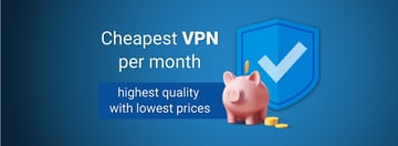Top 5 Best Cheap VPN Providers (June 2026)