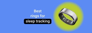 Best Sleep Tracking Rings in 2026