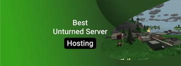 Best Unturned Server Hosting in 2026