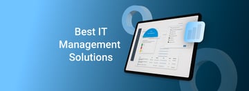 Best IT Management Solutions in 2026