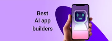 Best AI App Builders in 2026 – Expert Picks