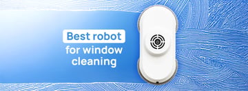 Best Window Cleaning Robot: Top 8 Picks in 2026
