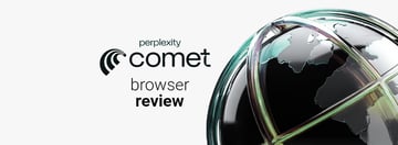 I Tried Perplexity Comet Browser 2026: Here’s My Verdict