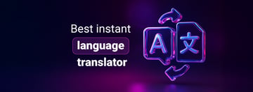 Best Instant Language Translator 2026 – Top Picks for Travel, Studying ...