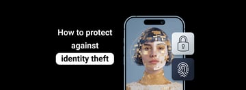 How to Protect Against Identity Theft in 2026