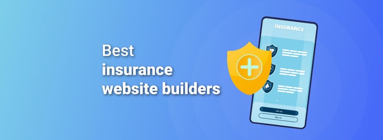 Which is the Best Insurance Web Builder in 2026?