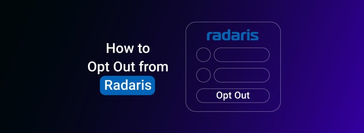 Radaris Opt Out in 2026: A Full Guide