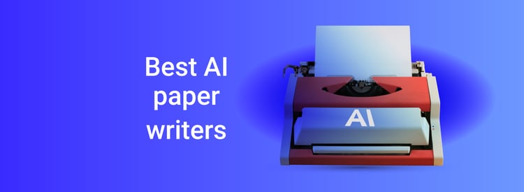 Best AI Paper Writers 2026: Top Tools for Essays & Papers