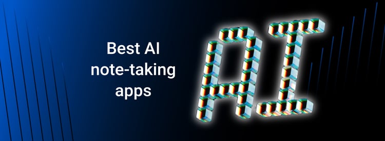 The Best AI Note-Taking App for Productivity (2026)