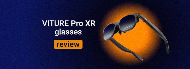 Reviewing VITURE Pro XR and One Lite XR Smart Glasses 2025