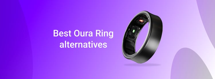 Best Oura Ring Alternatives in 2026 Reviewed