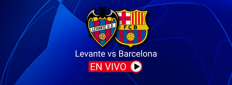 Cómo Ver Levante vs Barcelona Gratis: Guía Completa La Liga 2025