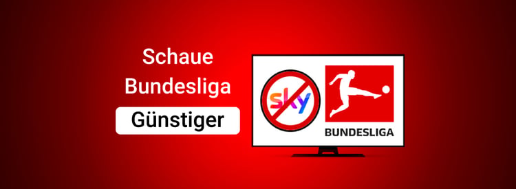 Bundesliga Livestreams 2026 ohne Sky Abo schauen