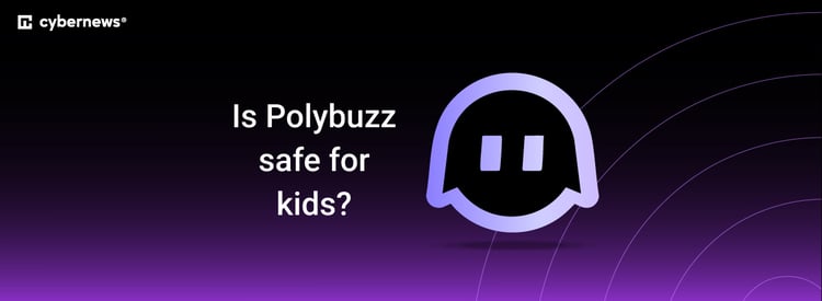 Is PolyBuzz Safe for Kids? Hidden Risks You Should Know About