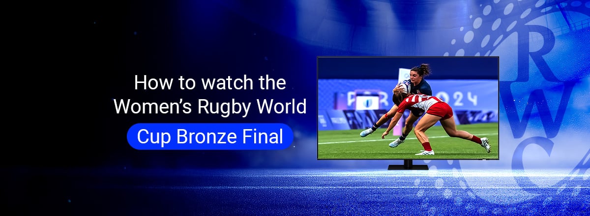 How to watch New Zealand vs France – Women's Rugby World Cup bronze final