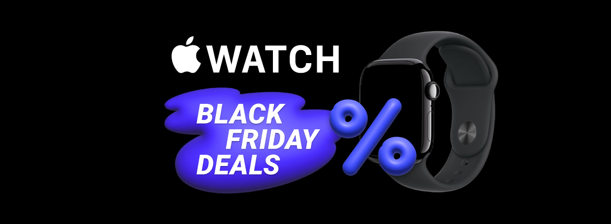 Apple Watch Black Friday Deals 2025: 36% OFF