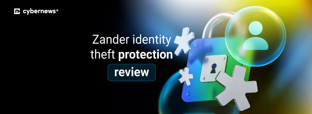 Zander Identity Theft Protection Review: Why Choose It?