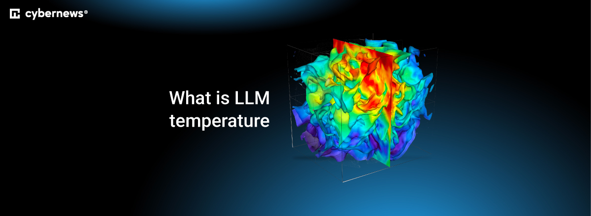 What Is LLM Temperature? Your Guide to Getting More Reliable AI Outputs